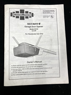 ACCESS MASTER GARAGE DOOR OPENER MODEL M150 1/2HP OWNER'S MANUAL ...