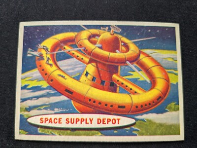 1957 Topps Space Card # 53 Space Supply Depot (EX/NM) | eBay