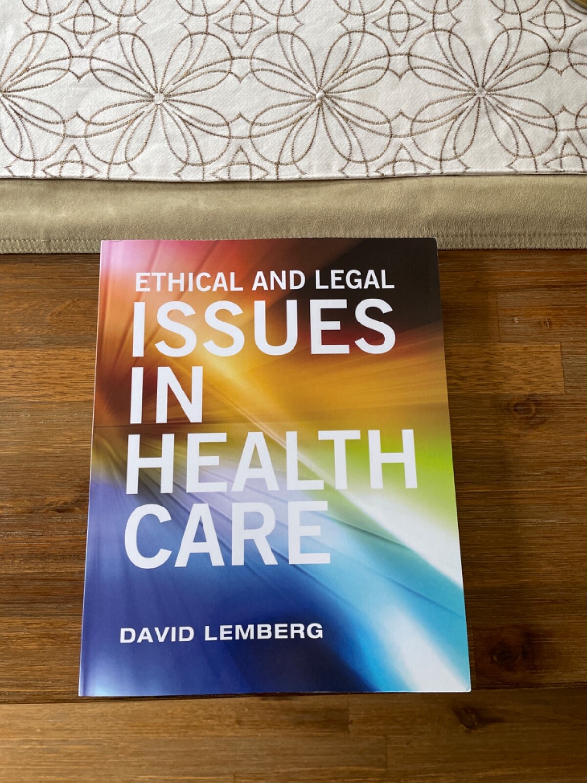 Ethical and Legal Issues in Healthcare by David Lemberg (2018, Trade ...
