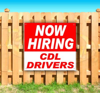 NOW HIRING CDL DRIVERS Advertising Vinyl Banner Flag Sign Many Sizes ...