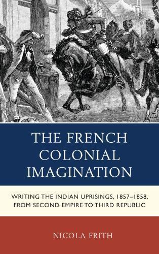 After the Empire: the Francophone World and Postcolonial France Ser ...