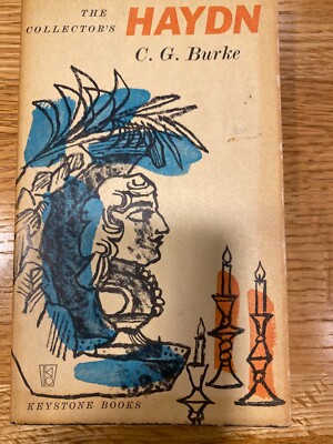 Keystone Books in English: The Collector's Haydn by Cornelius G. Burke ...