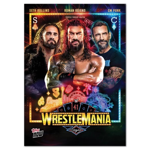 2025 Topps NOW WWE SETH ROLLINS/ROMAN REIGNS/CM PUNK WM41 #WM2 -PRESALE ...