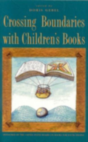 Crossing Boundaries with Children's Books 9780810852037| eBay