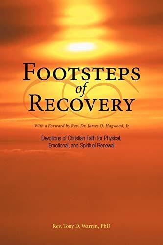 Footsteps of Recovery: Devotions of Christian Faith for Physical ...