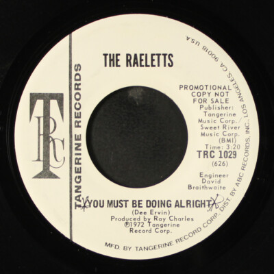 RAELETTS: you must be doing alright / mono TANGERINE 7" Single 45 RPM ...