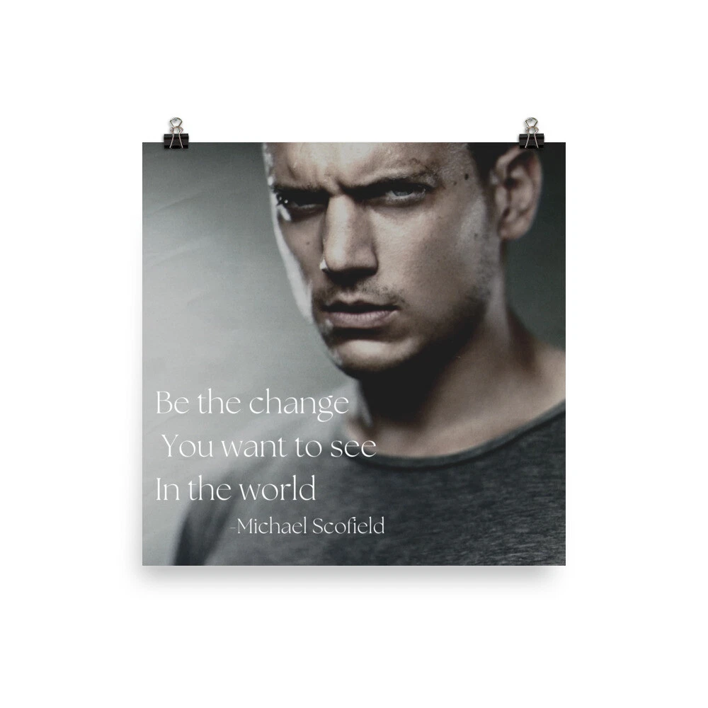 Michael Scofield Quotes