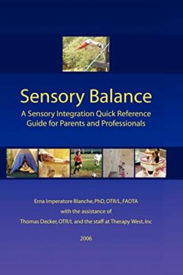 Sensory Balance: A Quick Reference Guide for Parents and Professionals ...