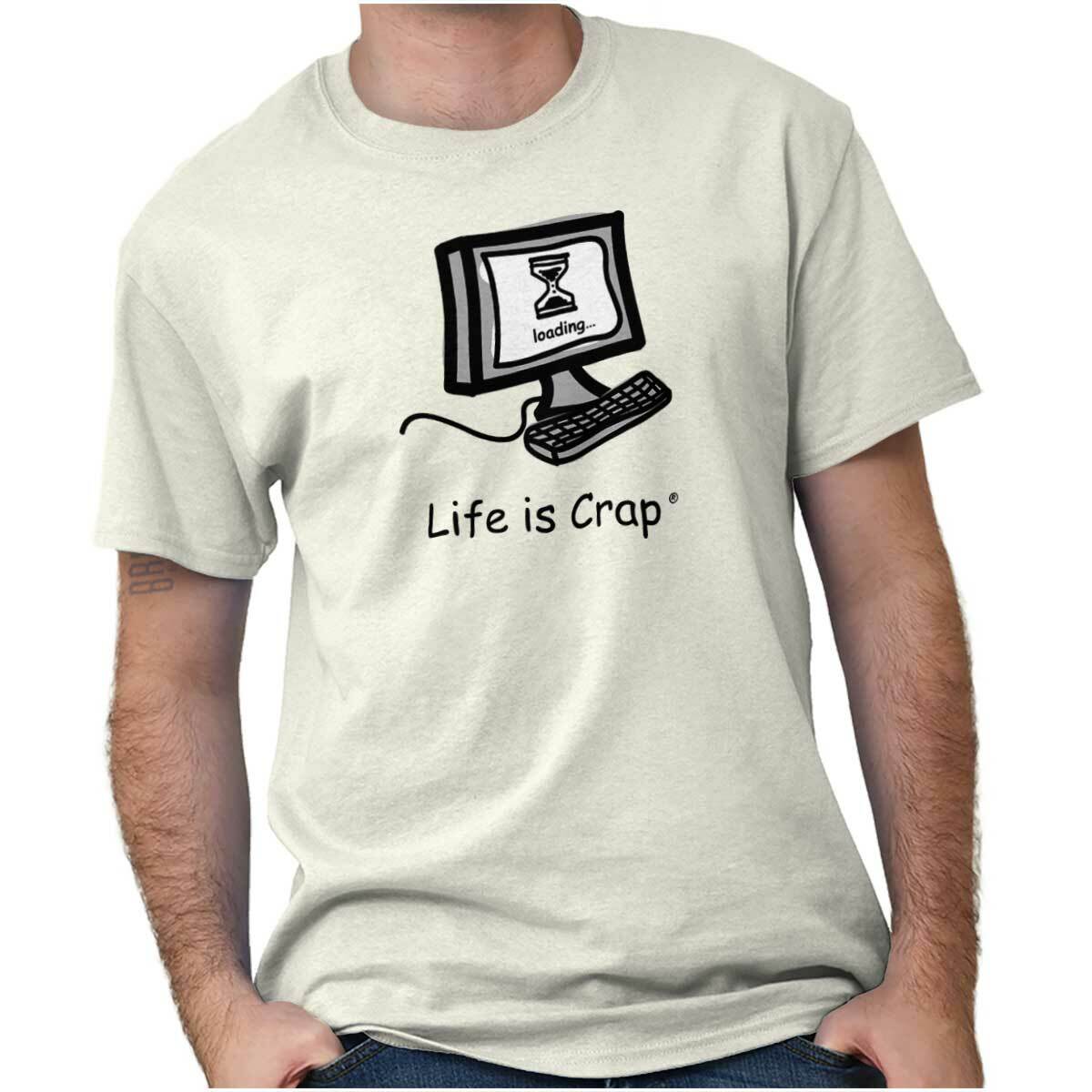 Life is Crap Computer Geek Problems Funny Womens or Mens Crewneck T ...