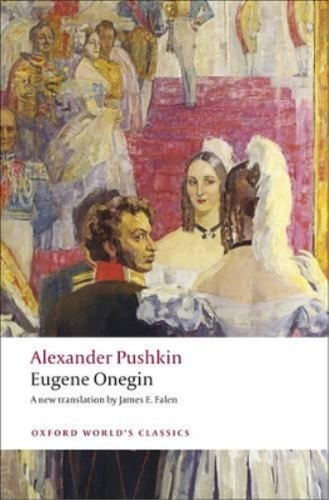 Alexander Pushkin Eugene Onegin (Poche) Oxford World's Classics 9780199538645 | eBay