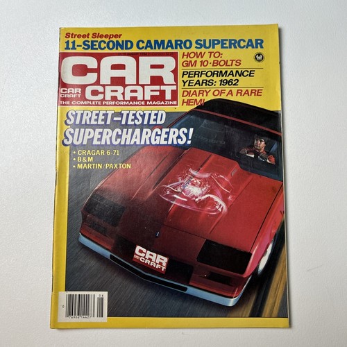 Car Craft Magazine August 1984 - 1982 Camaro - 1956 Chevy - Blower ...