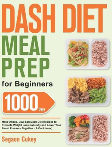 Dash Diet Meal Prep For Beginners by Cukey, Segaon, Like New Used, Free ...