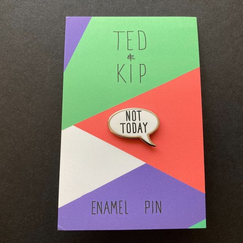 Not Today - Ted & Kip - Game of Thrones GoT FANTASY Pin 0 | eBay