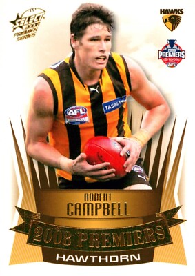 2008 HAWTHORN HAWKS AFL Premiers Card ROBERT CAMPBELL | eBay Australia