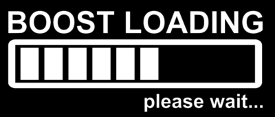 BOOST LOADING please wait Decal JDM Funny Decal for Car, Windows ...