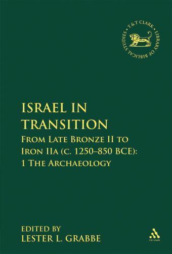 The Library of Hebrew Bible/Old Testament Studies: Israel in Transition ...