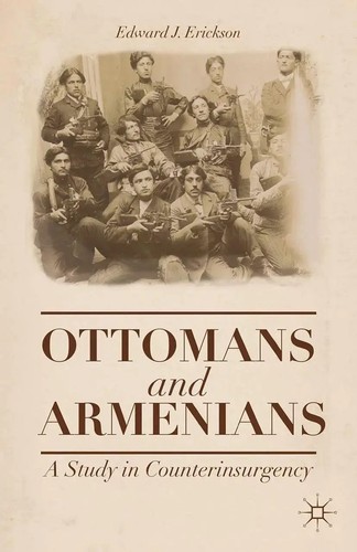 Edward J Erickson | Ottomans and Armenians | Taschenbuch | Englisch ...