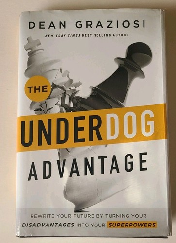 The Underdog Advantage by Dean Graziosi Rewrite Your Future HC/DJ 9780578568461| eBay