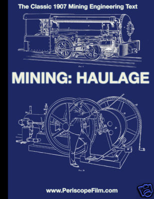VINTAGE 1907 MINE ENGINEERING Mining: Haulage LOCOMOTIVE BOOK Mining ...
