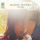 Coverage by Mandy Moore (CD, Oct-2003, Epic) Sealed 827969012727| eBay