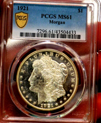 MORGAN SILVER DOLLAR 1921 PCGS MS 63 OFF GRADE PL/DMPL GLASSY DEEP ...
