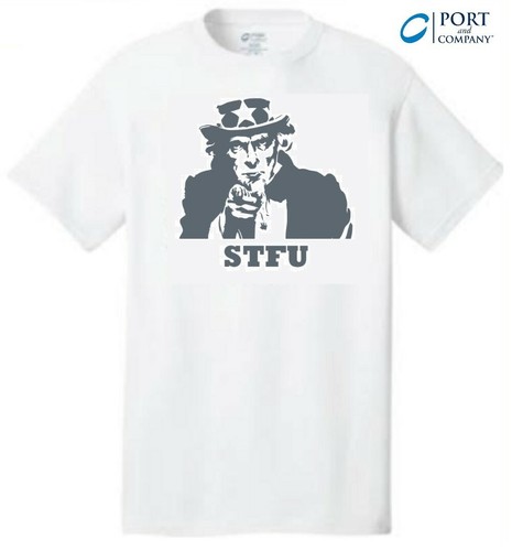STFU Funny Iconic Uncle Sam "We Want You" to STFU Tee Shirt / T -Shirt ...