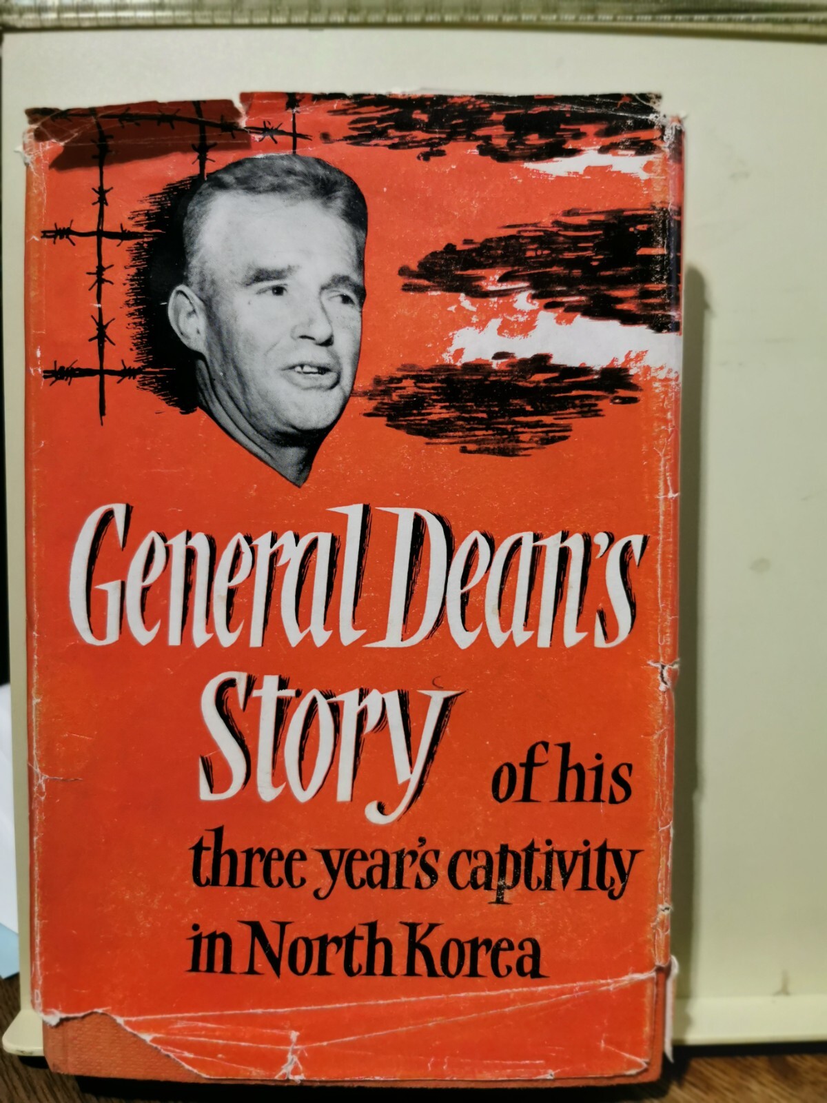 General Dean's Story of his three years captivity in North Korea ...