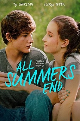 All Summer's End (DVD) Tye Sheridan Kaitlyn Dever Pablo Schreiber ...