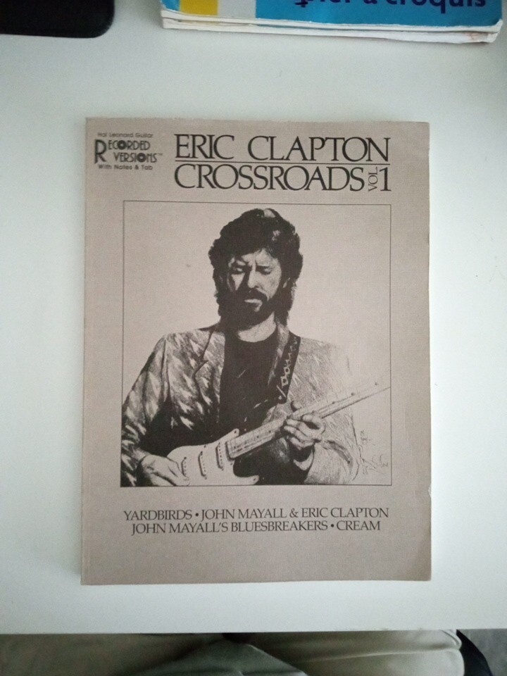 Eric Clapton Crossroads Vol. 1 - Song Book w/Notes & Tab | eBay