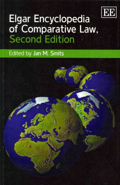 Elgar Encyclopedia of Comparative Law, Paperback by Smits, Jan M. (EDT ...