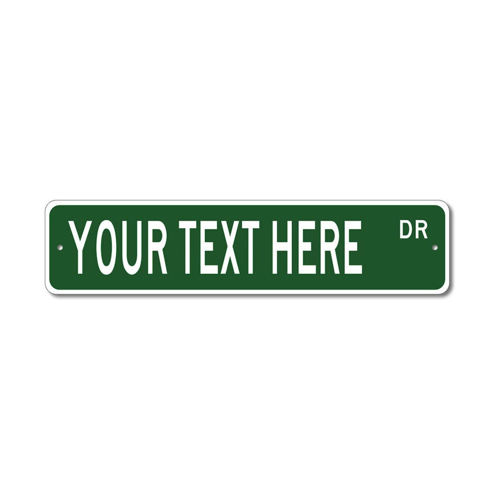 Personalized Custom Street Signs - 3 Sizes, 8 Colors - Quality Aluminum ...