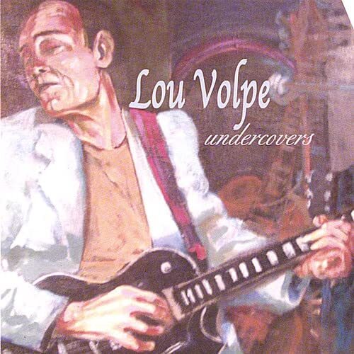 Lou Volpe Undercovers (CD) 757754015926 | eBay