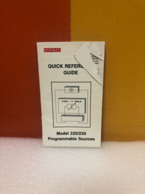 Keithley Model 220/230 Programmable Sources Quick Reference Manual | eBay