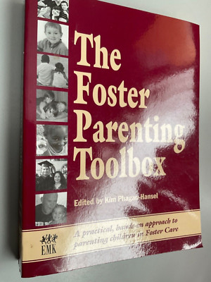 The Foster Parenting Toolbox: A Practical, Hands-on Approah to ...