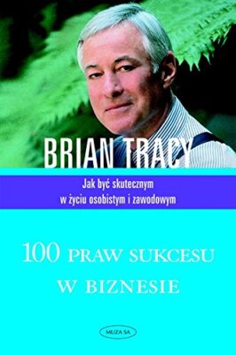 100 praw sukcesu w biznesie-Brian Tracy | eBay UK