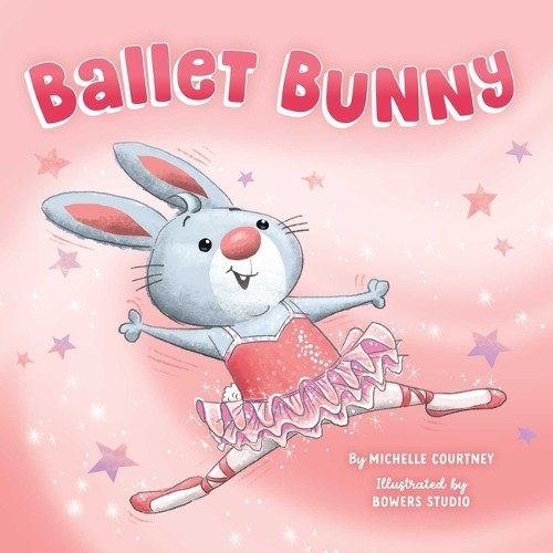 Michelle Courtney Ballet Bunny (Libro de cartón) | eBay