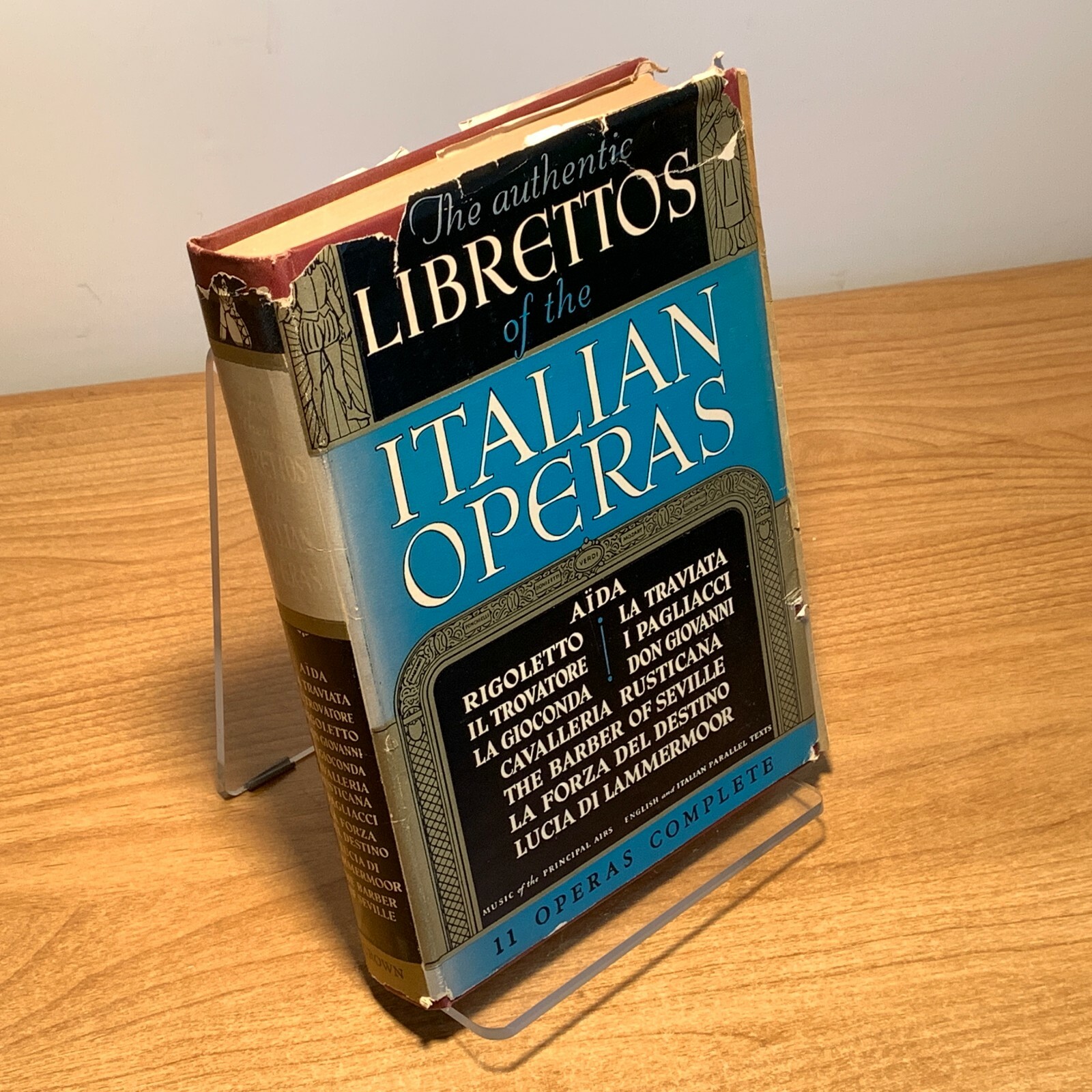 Authentic Librettos of the Italian 11 Operas, Complete (1939, English ...