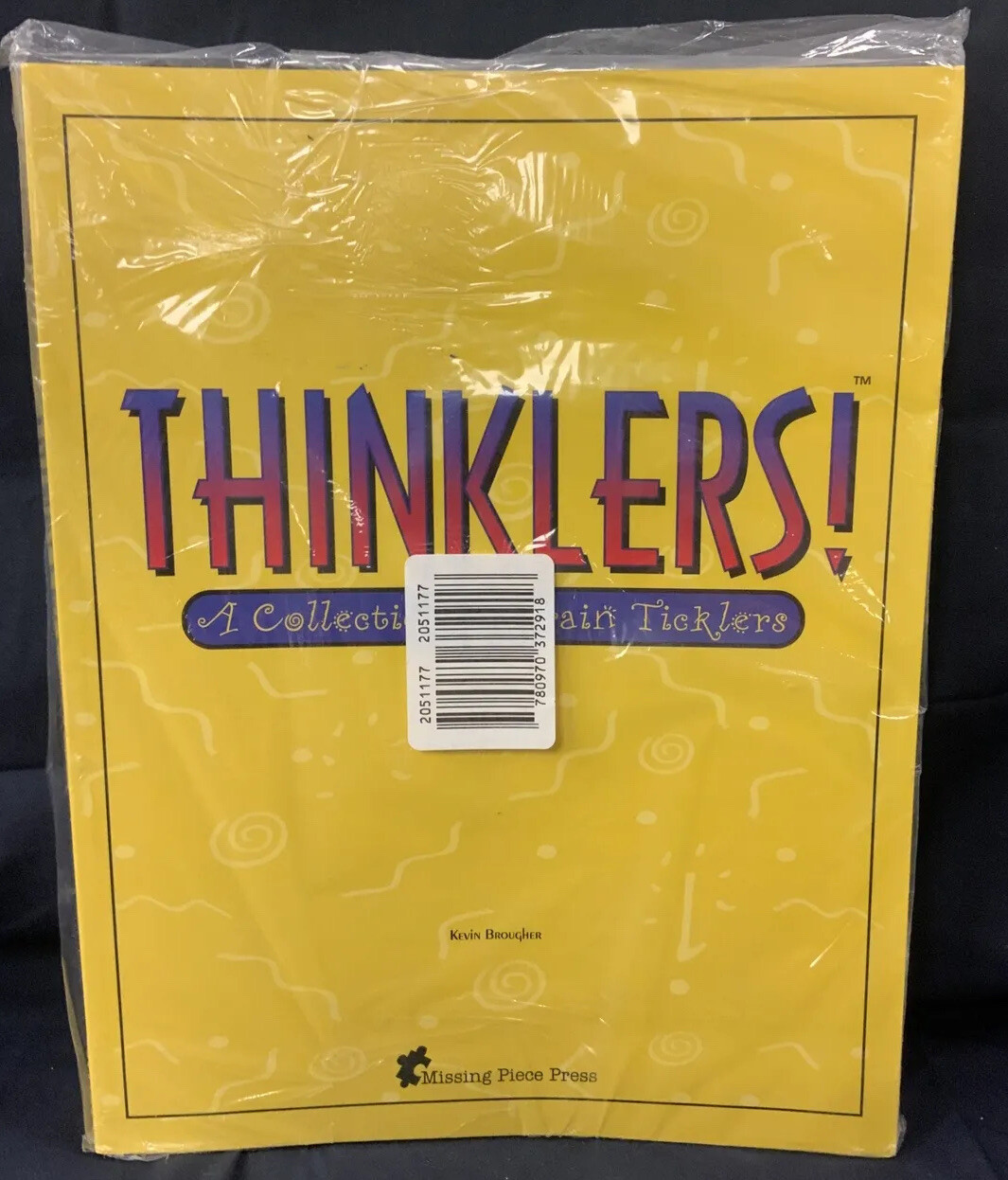 Thinklers! 1 : A Collection of Brain Ticklers by Kevin J. Brougher ...