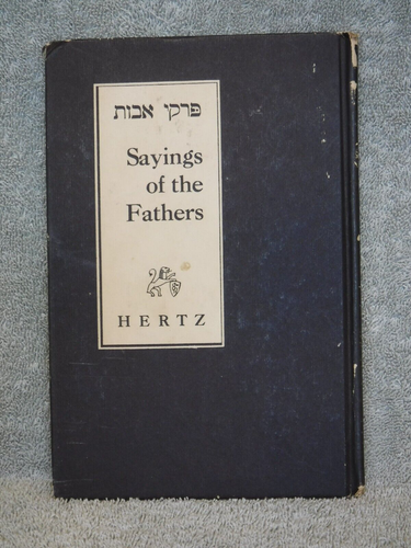 SAYINGS OF THE FATHERS BY JOSEPH HERTZ (VINTAGE HC) (4513) | eBay