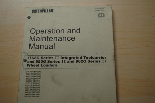 CAT Caterpillar 950G 962G IT62 Wheel Loader Operation Operator Manual ...