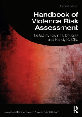 Randy K. Otto Handbook of Violence Risk Assessment (Poche) | eBay