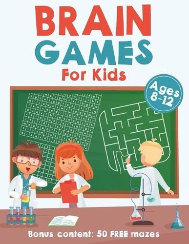 Brain Games For Kids Ages 8-12: Bonus Content: 50 FREE Mazes! by ...