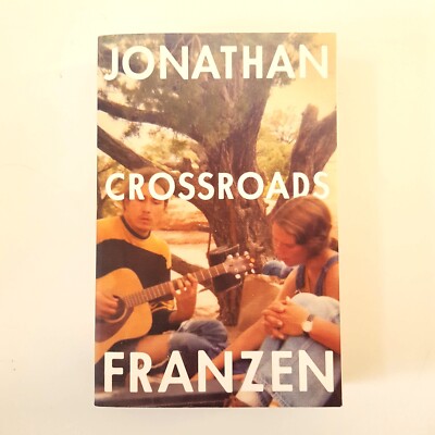 Crossroads by Jonathan Franzen (HarperCollins, 2021) 9780008308902 ...
