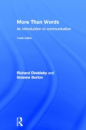More Than Words : An Introduction to Communication by Richard Dimbleby ...