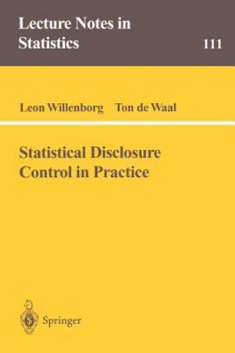 Lecture Notes in Statistics Ser.: Statistical Disclosure Control in ...