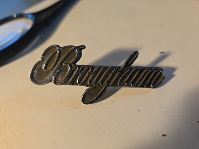 OEM CADILLAC "BROUGHAM" EMBLEM Badge Nameplate Script GM Part # 7685543 ...