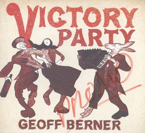 Geoff Berner Victory Party CD Canada Mint 2011 promo with booklet in ...