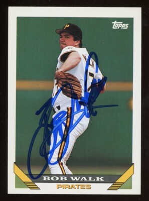 1993 Topps BOB WALK Signed Card autograph AUTO PIRATES | eBay