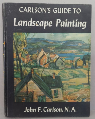 Carlson's Guide to Landscape Painting by John F. Carlson, Hardcover ...