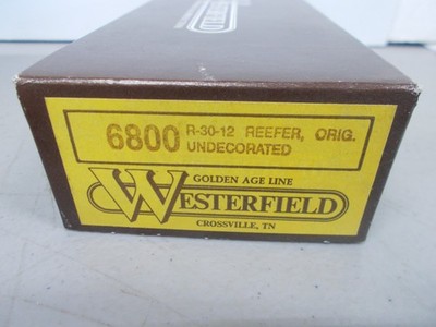 WESTERFIELD # 6800 ~ UNDECORATED R-30-12 REEFER CAR KIT~HO SCALE~LOT A ...
